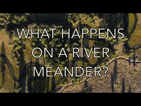 What happens on a River Meander? 4K