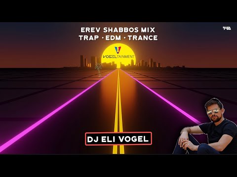 Erev Shabbos Mix - ערב שבת מיקס