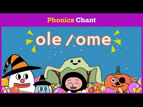 Phonics ole/ome l Phonics Chants l Kids Songs l Song & Chant l DODO ABC l Reading Gate