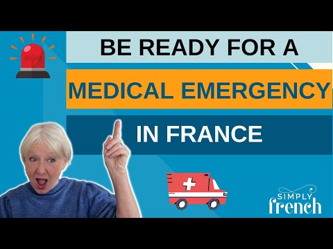 Be ready for a medical emergency in France