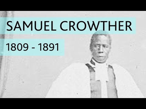 Who was Samuel Crowther? - Remembering Samuel Crowther - Black History Month 2020