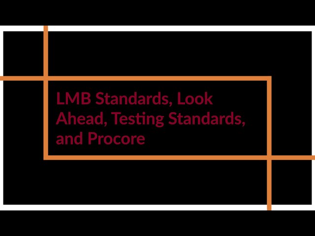 Understanding LMB Standards and Testing Guidelines for Construction ...