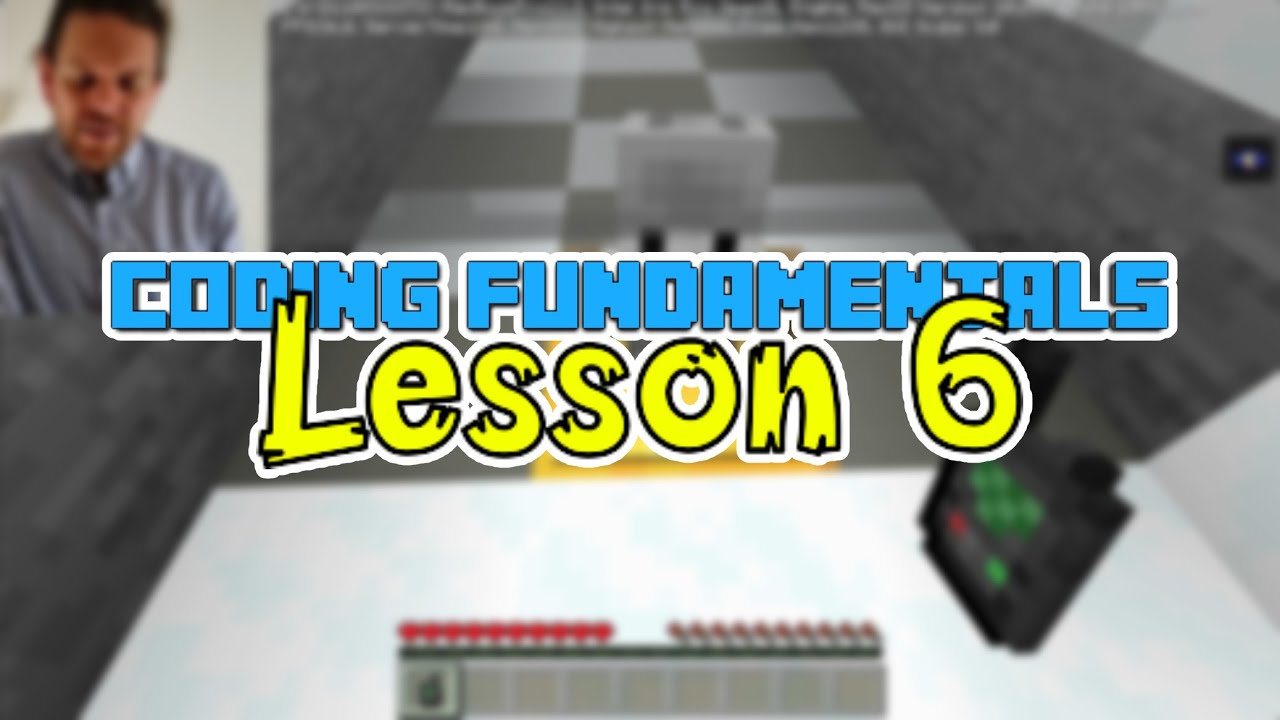 Coding Fundamentals Lesson 6 - REVISITING BIOMES