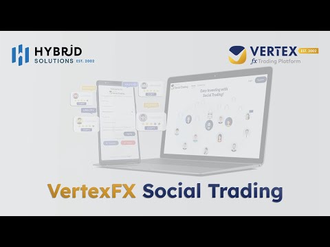VertexFX Social Trading - Copy Trading Solution