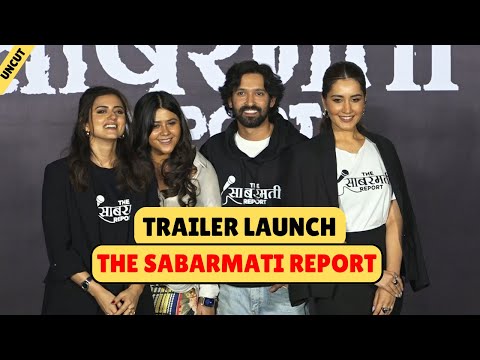UNCUT - Trailer Launch Of The Sabarmati Report | Ektaa Kapoor | Vikrant ...