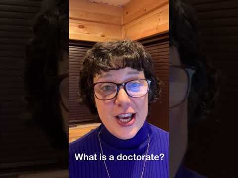 What is a doctorate?