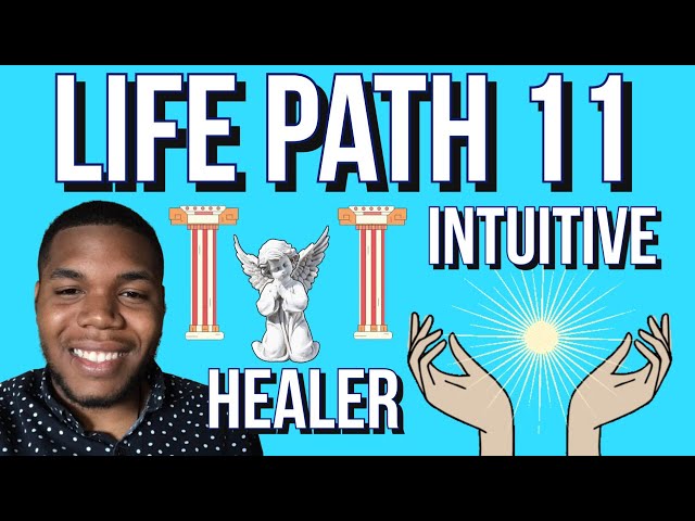 Understanding Life Path 11: Purpose, Characteristics, and Career Paths ...