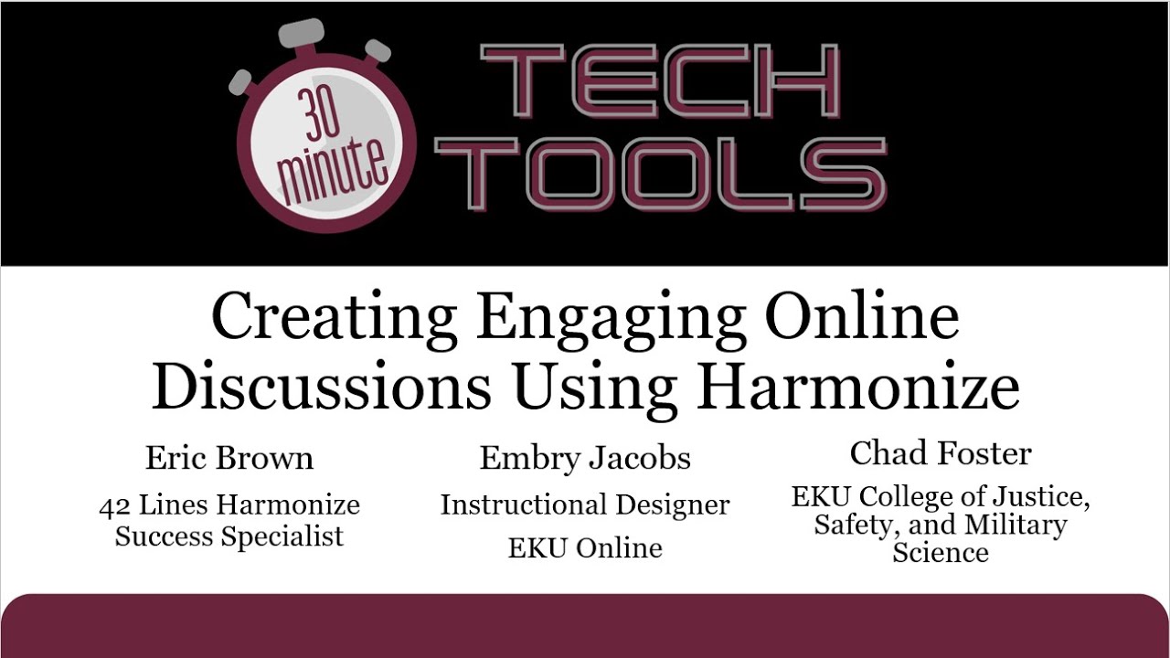 30-Minute Tech Tools: Creating Engaging Online Discussions Using Harmonize