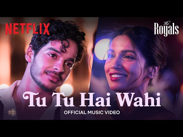 Tu Tu Hai Wahi Lyrics English Translation - The Royals - iLyricsTranslation