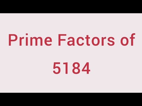 Prime Factors of 5184 | Learnmaths