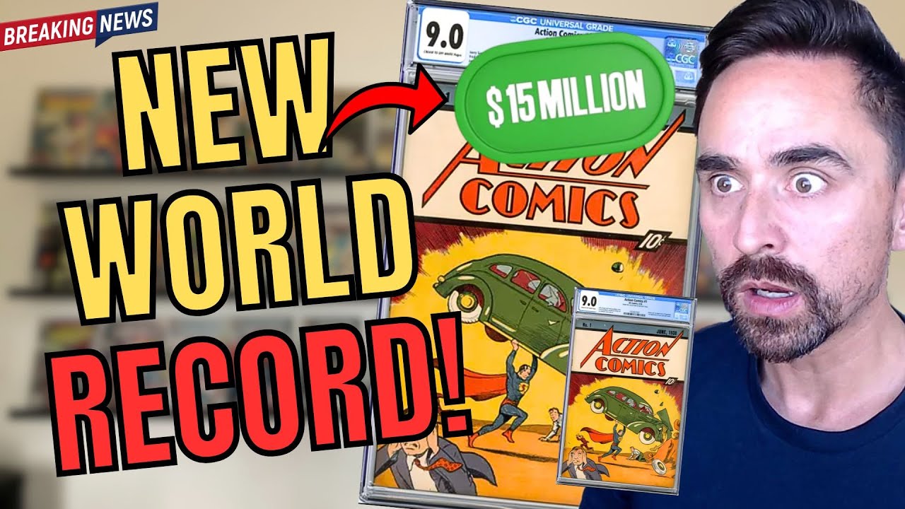 BREAKING NEWS! Action Comics 1 Sells For $15 Million!! The MOST EXPENSIVE Comic Ever!