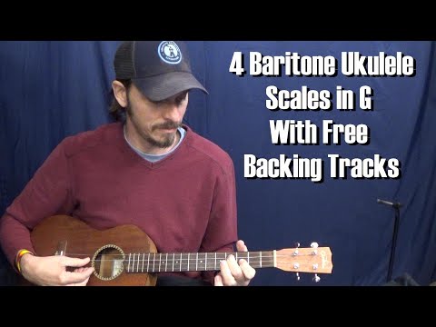 See 4 Baritone Ukulele Scales in G with free Backing Tracks