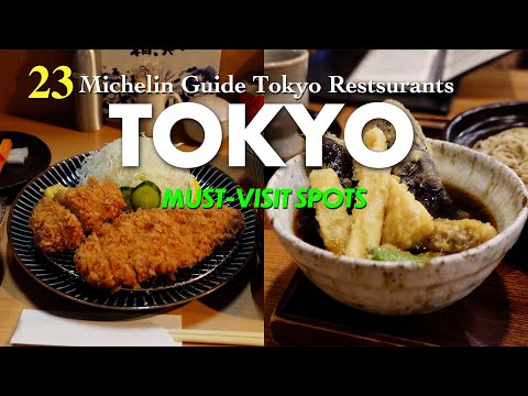 BEST 23 Michelin Guide Tokyo Restaurants 2025 | Japan Ultimate Guide