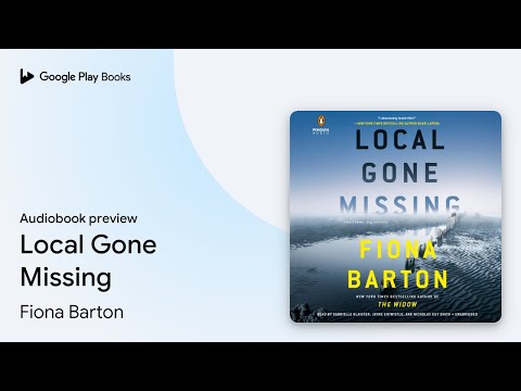 Local Gone Missing by Fiona Barton · Audiobook preview