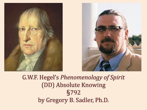 Half Hour Hegel: Phenomenology of Spirit (Absolute Knowing, 792)