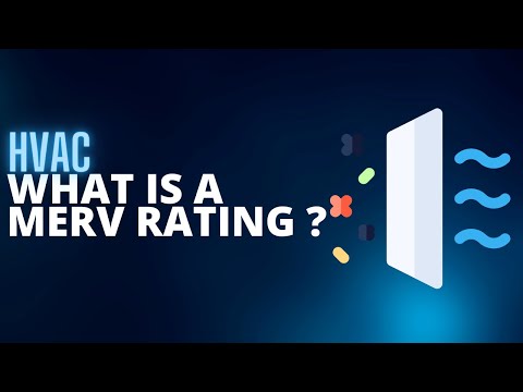 What is an Air Filters MERV rating?