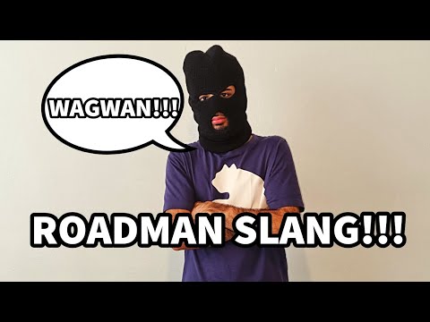 How to speak like a roadman, uk roadman slang π¬π§