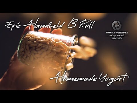 EPIC HANDHELD B ROLL- Homemade Yogurt