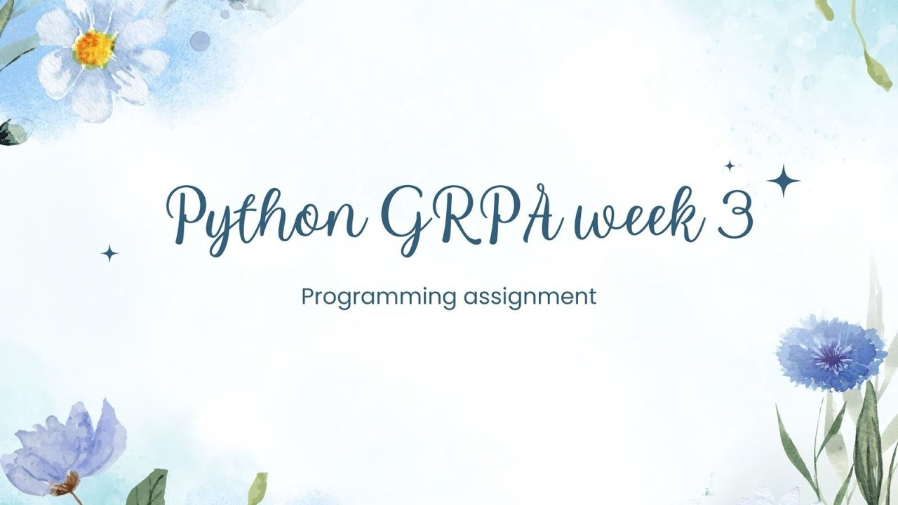 Python GRPA week 3 (1,2,3 and 4) programming assignment IITM BS Degree 