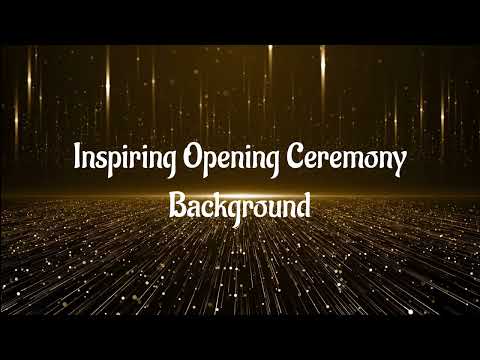 Inspiring Opening Ceremony Background Royalty Free Music 2025