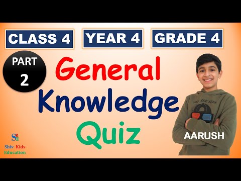 Class 4 GK | Grade 4 trivia questions | general knowledge quiz for kids| Gk for Class 4 [CBSE 2022]