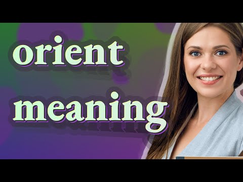 Orient | meaning of Orient