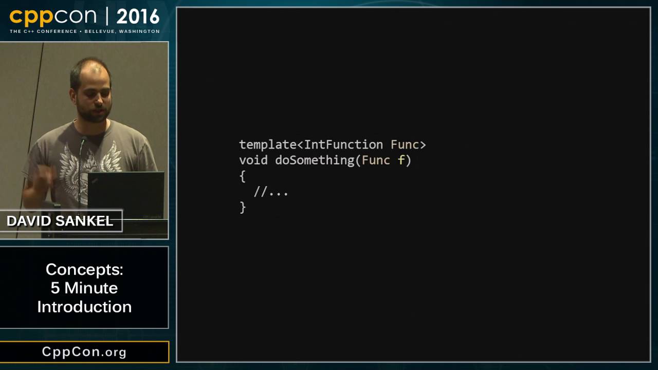 Concepts in 5 -  David Sankel [ CppCon 2016 ]