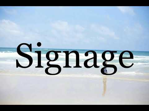 How To Pronounce Signage🌈🌈🌈🌈🌈🌈Pronunciation Of Signage