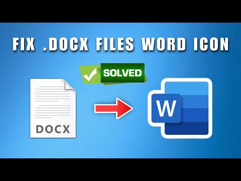 How to Fix Windows 11 .Docx Files Not Opening or Not Showing Word Icon 2025