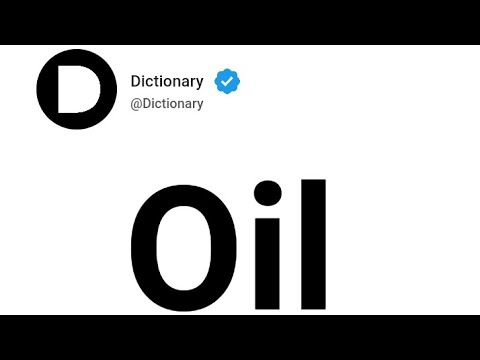 Oil Meaning In English
