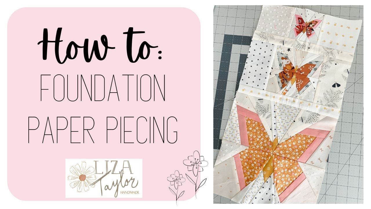 How to do Foundation Paper Piecing