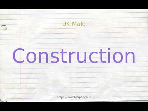 How to pronounce construction