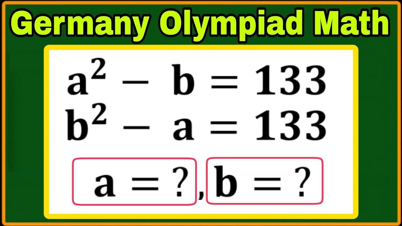 Germany| 99% Students Failed This Algebra Olympiad Math Problem| Can You Solve This? 