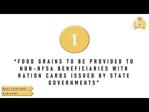 Food Grains to be provided to Non-NFSA beneficiaries with Ration Cards -Today's top news 11-04-2020
