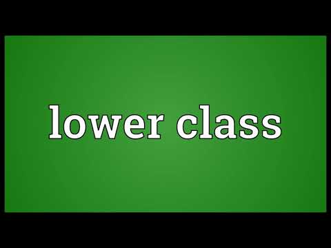 Lower class Meaning