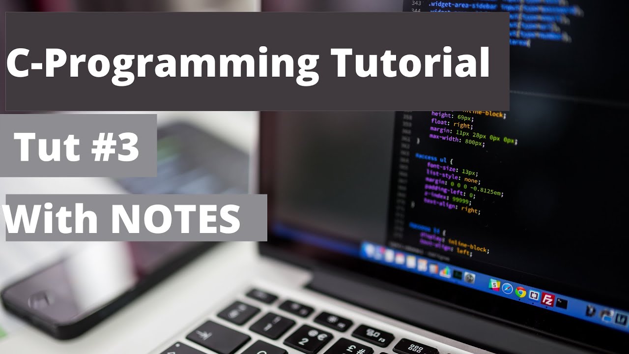 C Programming Tutorials for absolute begineers with chapter wise PDF notes: #3