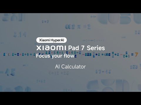 AI Calculator | Xiaomi Pad 7 Series