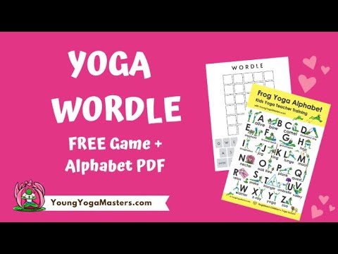 Yoga Wordle: Word Game to play in Kids Yoga Class