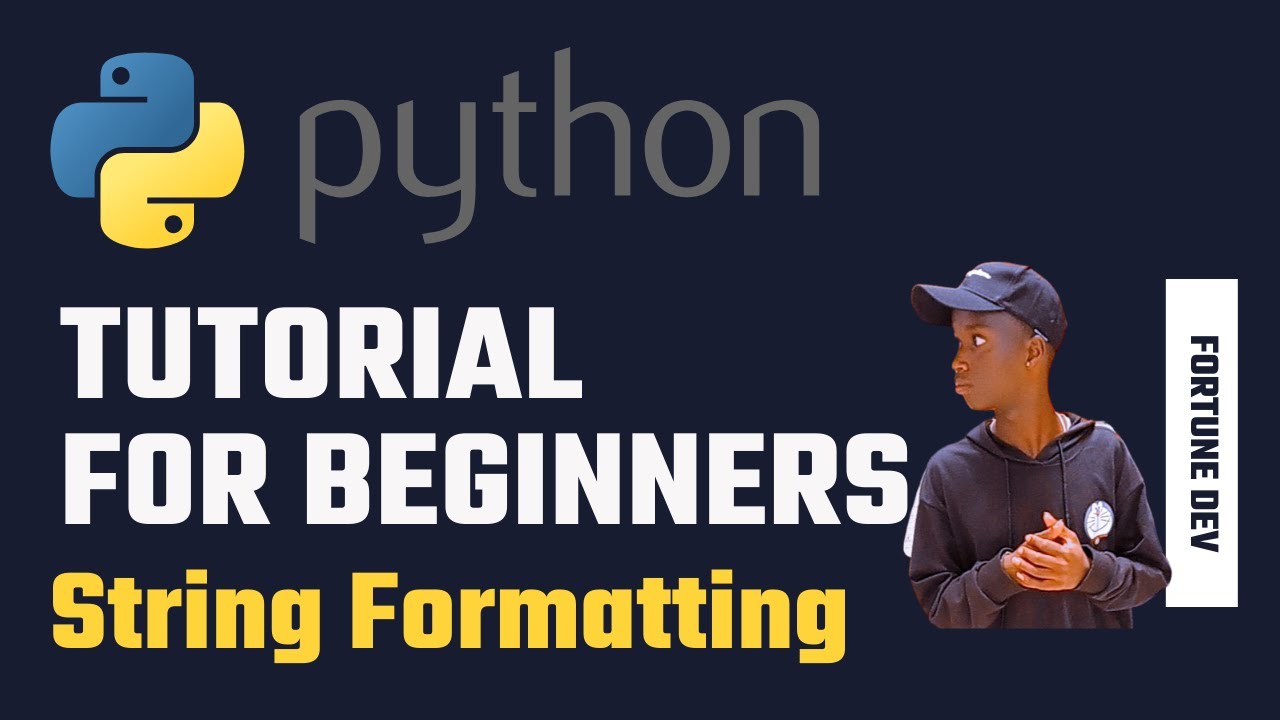 Python 3 Tutorial for Beginners #7 - String Formatting