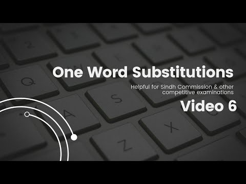 Video (6) One word substitution - Unlock Your Competitive Edge: Synonym Mastery for Exam Success!