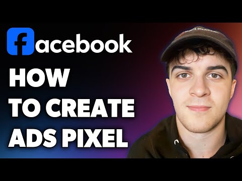 How to Create Facebook Ads Pixel (Full 2024 Guide)