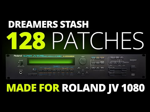 Dreamers Stash - 128 Modern Patches for Roland JV 1080 - Leads & Arps Sound demos I