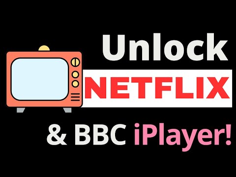 Unlock The Best TV Shows on Netflix and The BBC iPlayer!