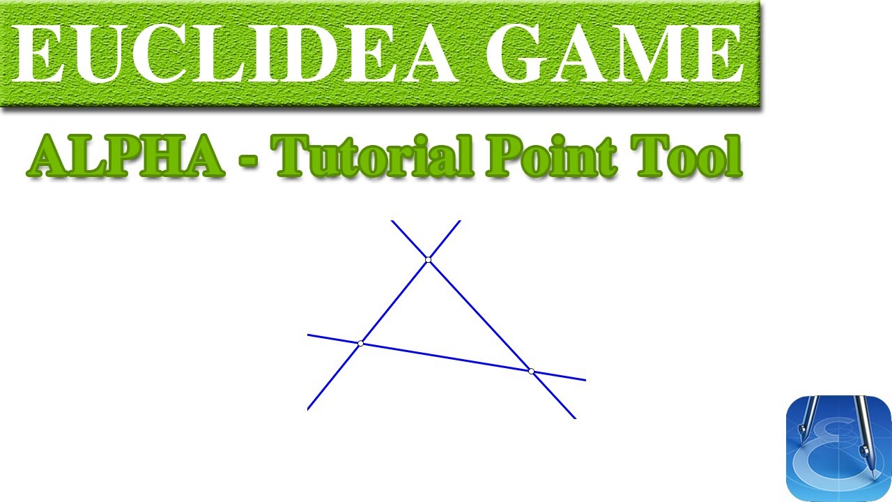 Euclidea (Alpha) Tutorial Point Tool | Online Courses | Math Games | Math Garden 🌟🌟🌟