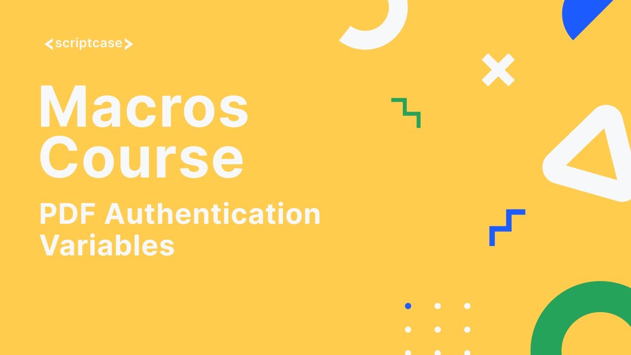 Scriptcase Macros: PDF Module - PDF Authentication Variables