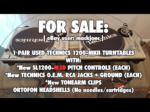 For Sale: 1 Pair of used Technics 1200 MKII with new parts (READ DESCRIPTION)