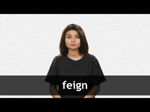 How to pronounce FEIGN in American English