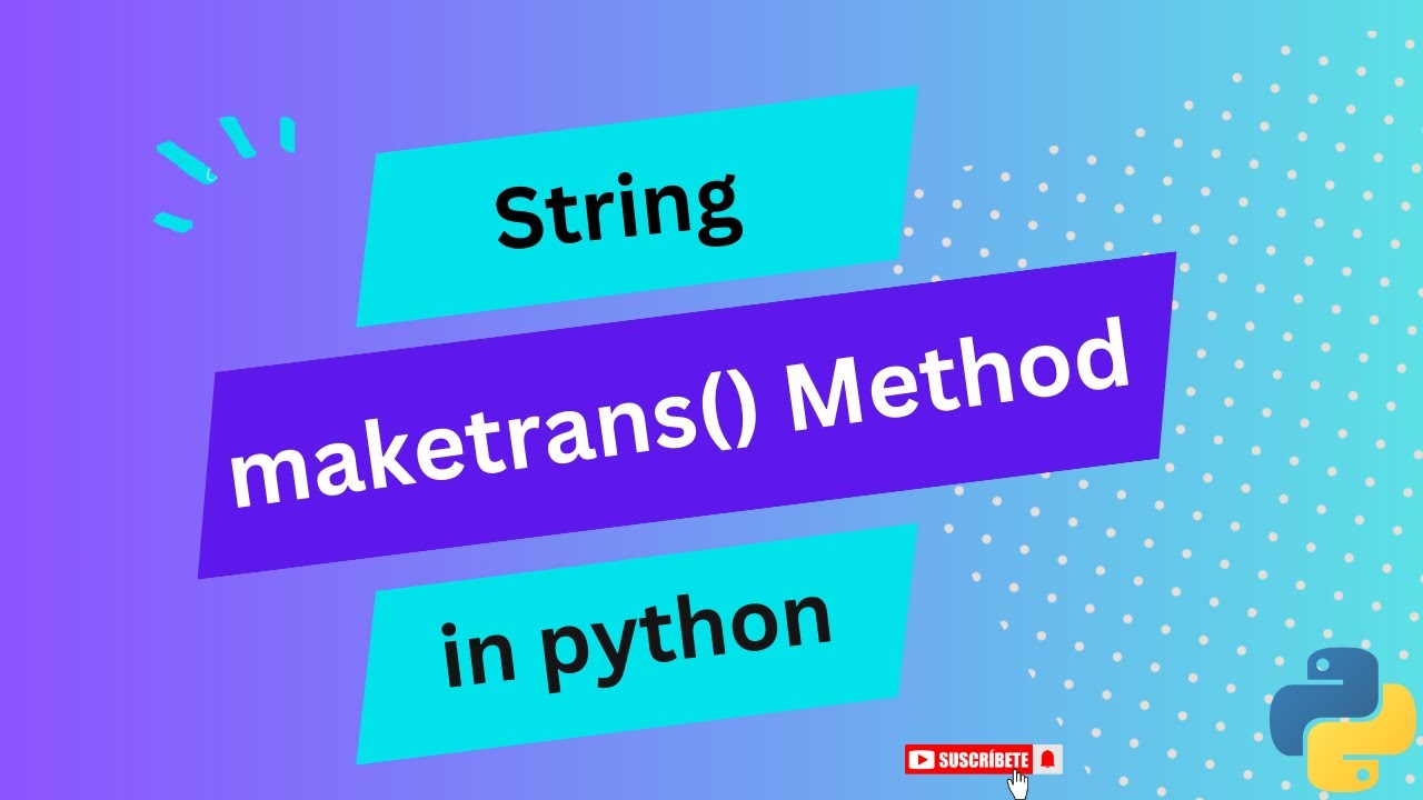 (SY) maketrans()  method in python