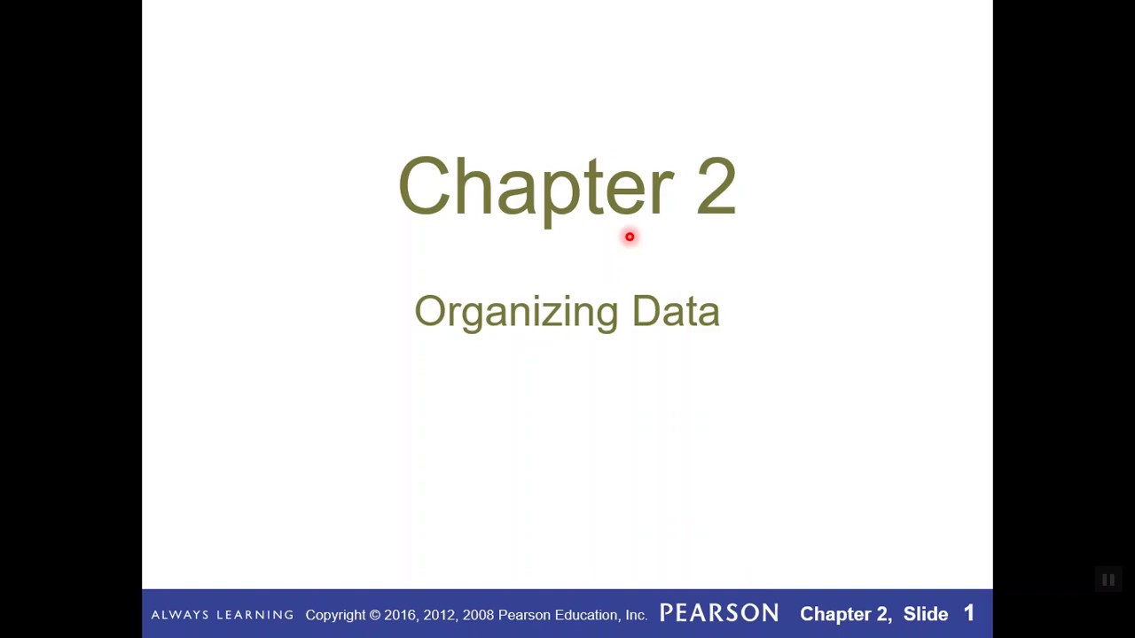 2 - Organizing data