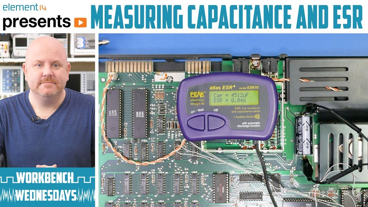 Measuring Capacitance and ESR - Workbench Wednesdays